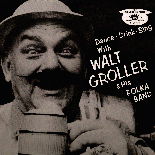 Walt Groller Albums